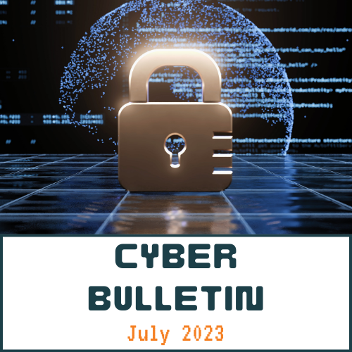 DP Solutions Cyber Bulletin - July 2023